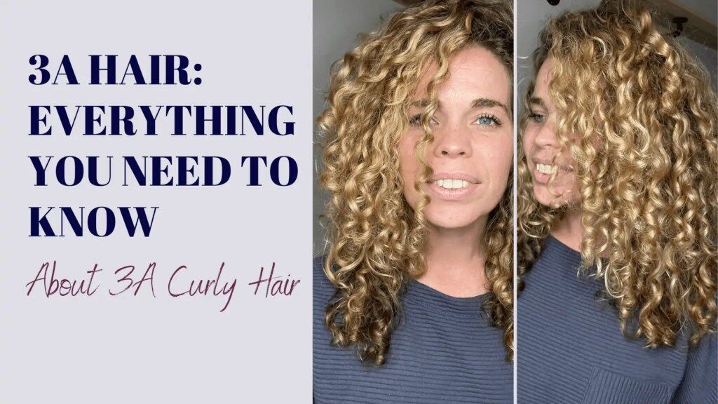 3A Hair: Everything You Need To Know About 3A Curly Hair
