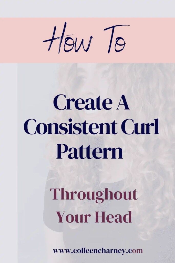 How To Create An Even Consistent Curl Pattern Throughout Your Head
