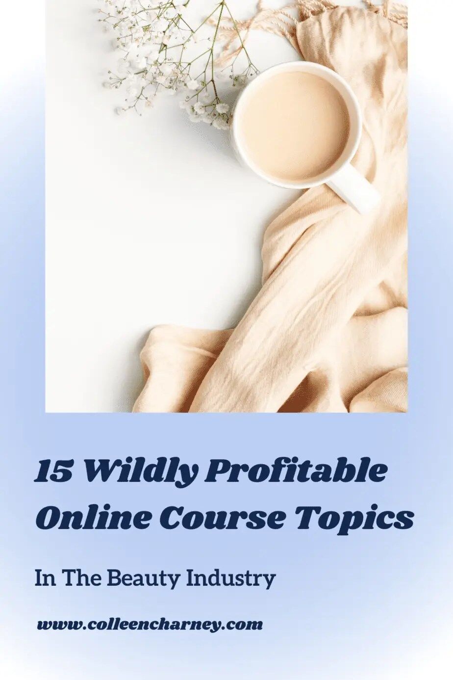 15 Wildly Profitable Online Course Topics In The Beauty Industry